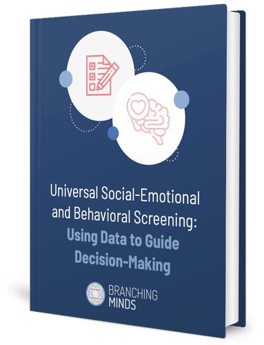 Universal Social-Emotional and Behavioral Screening Guide