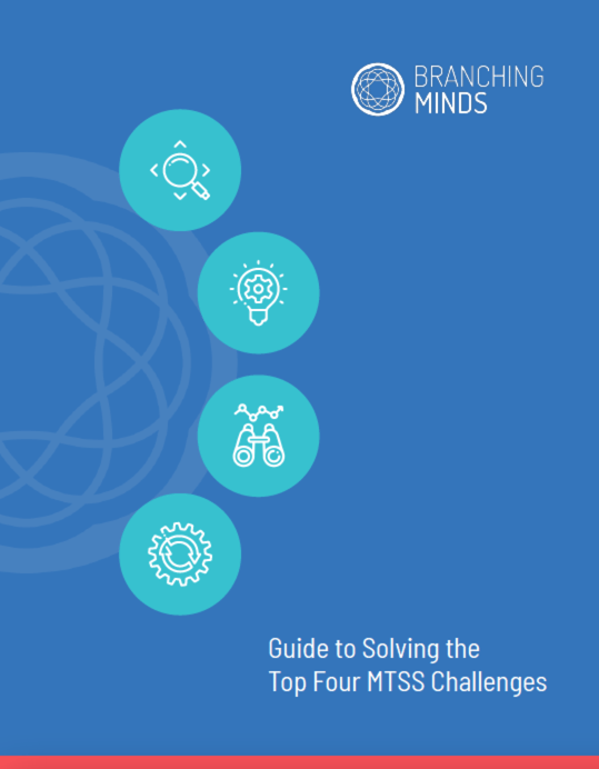 The Guide to Solving the Top Four MTSS Challenges