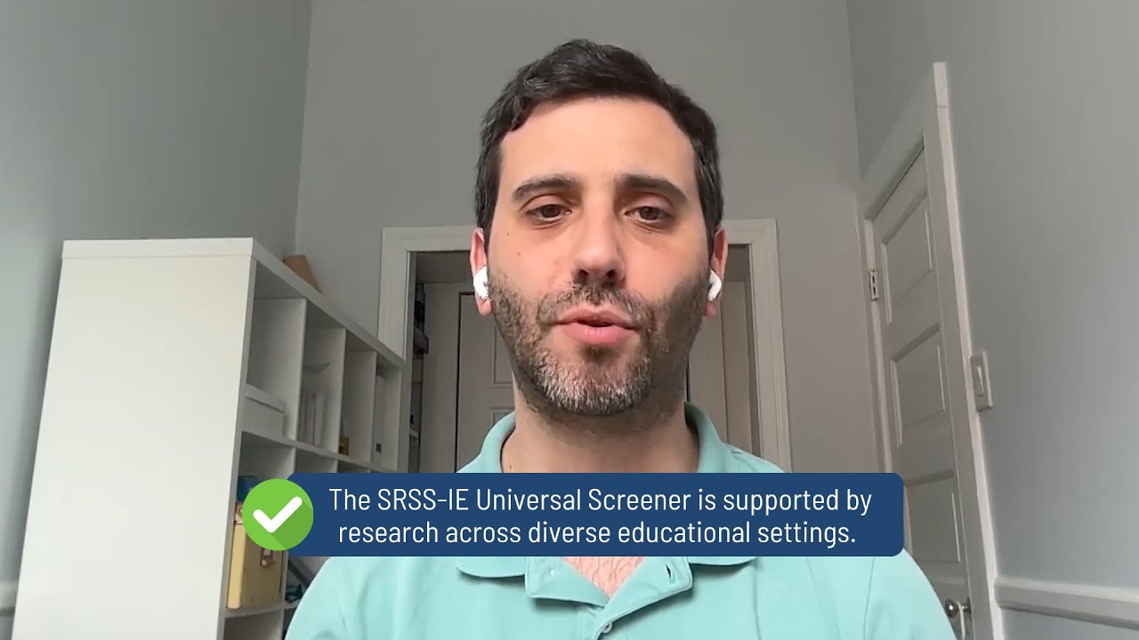 SRSS-IE Universal Screener and Branching Minds