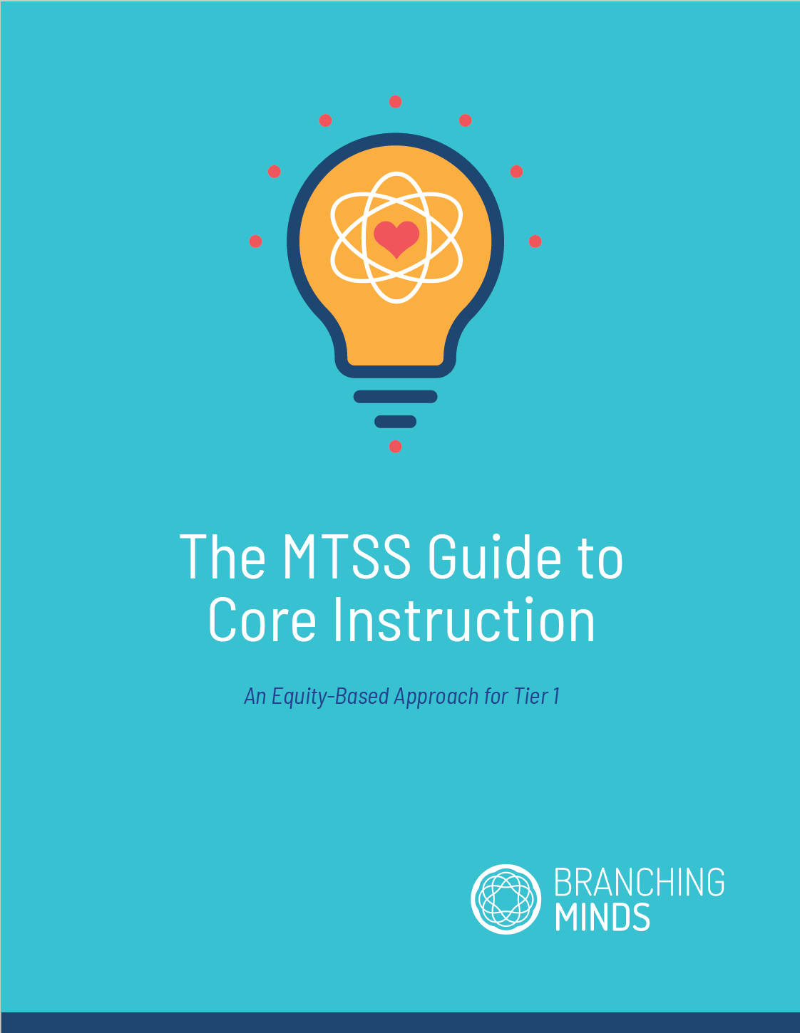The MTSS Core Instruction Guide