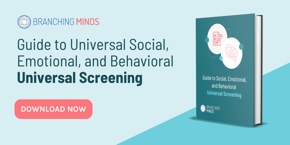 Guide to Social, Emotional, and Behavioral Universal Screening