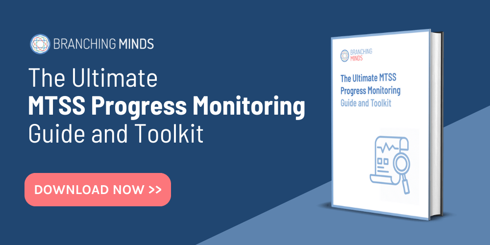 The Ultimate MTSS Progress Monitoring Toolkit & Guide