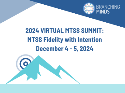 2024 Virtual MTSS Summit