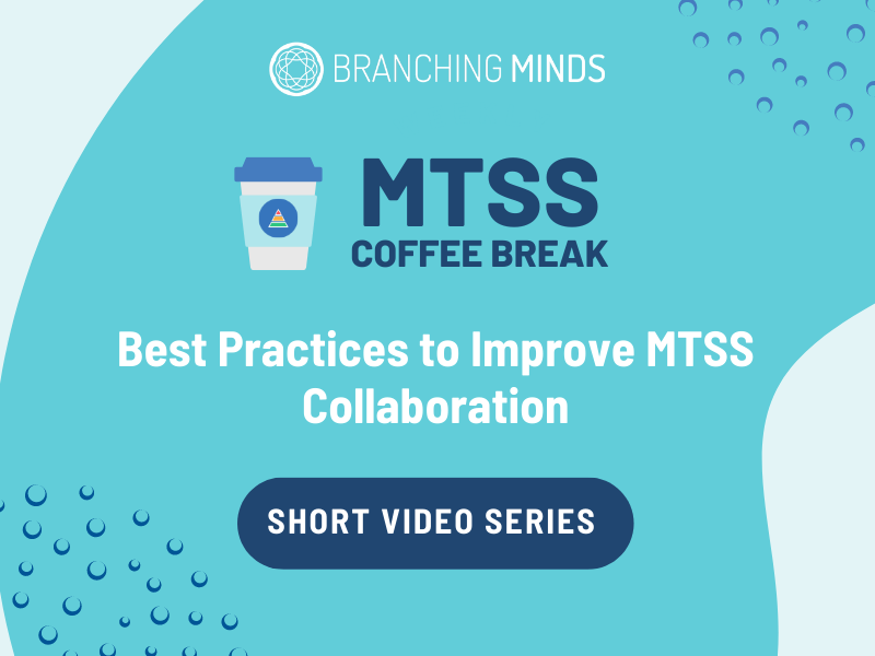 MTSS Coffee Breaks - July 2023